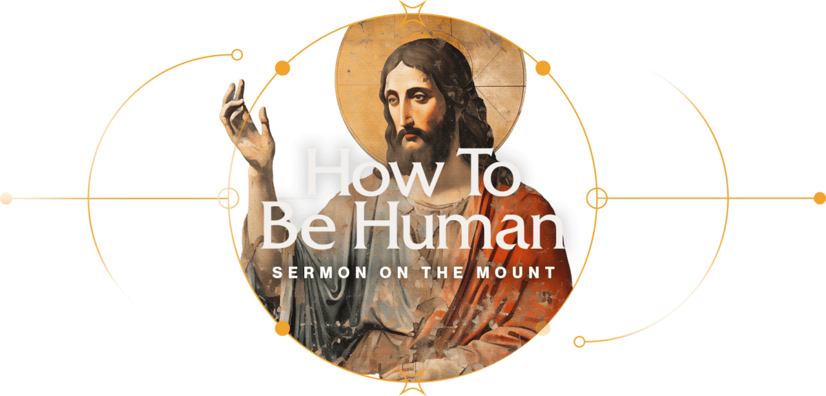 How to Be Human - Church On The Move