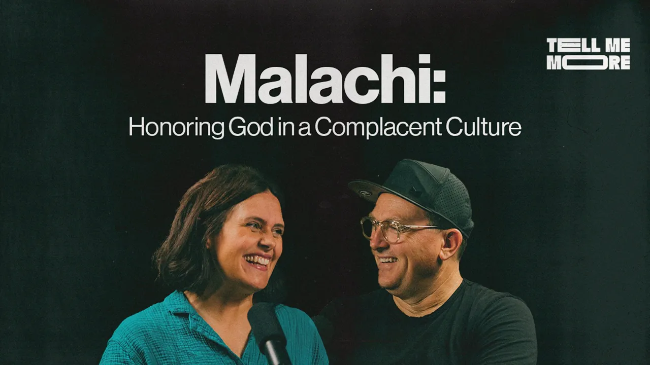 Malachi: Honoring God in a Complacent Culture - Church On The Move