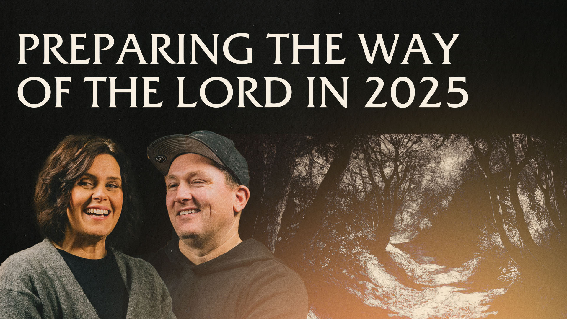 Preparing the Way for the Lord in 2025 - Church On The Move