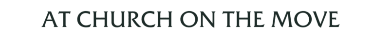 Home - Church On The Move