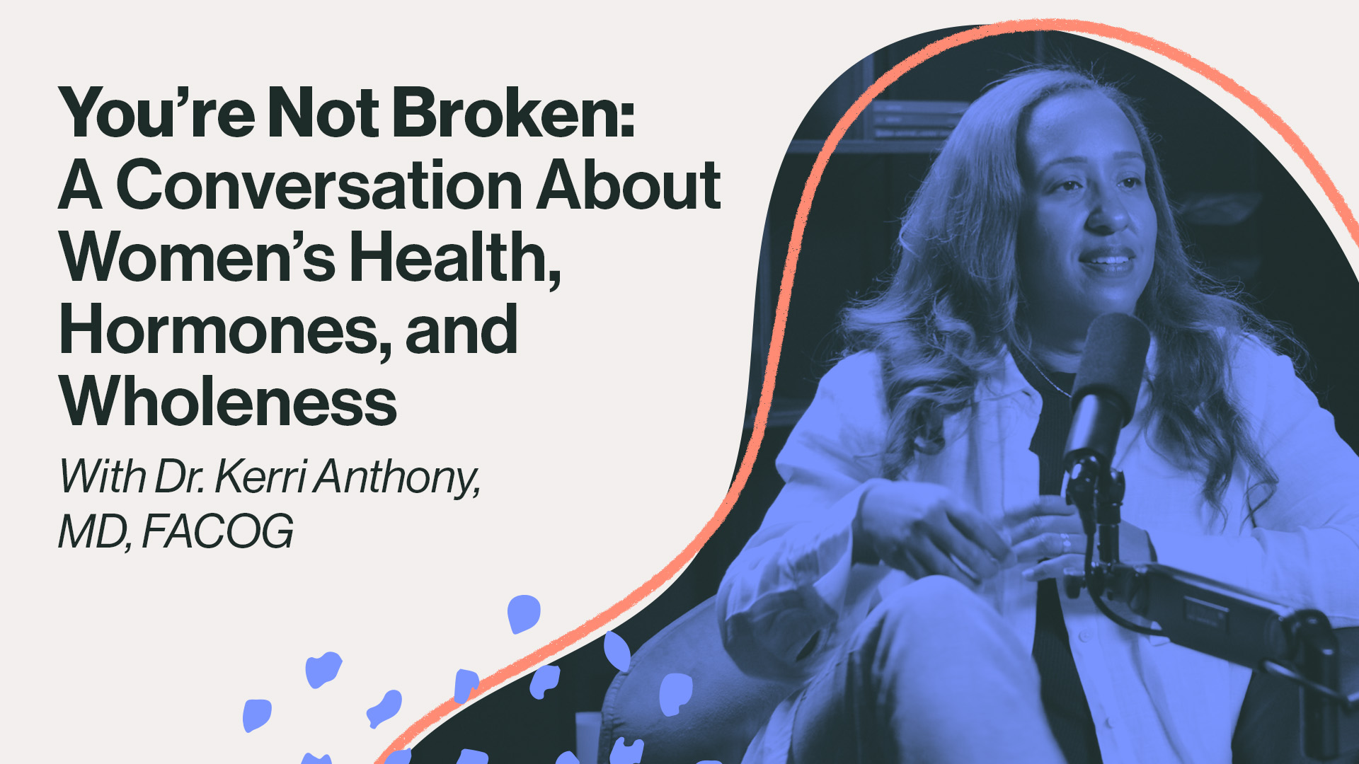 You’re Not Broken: A Conversation About Women’s Health - Church On The Move